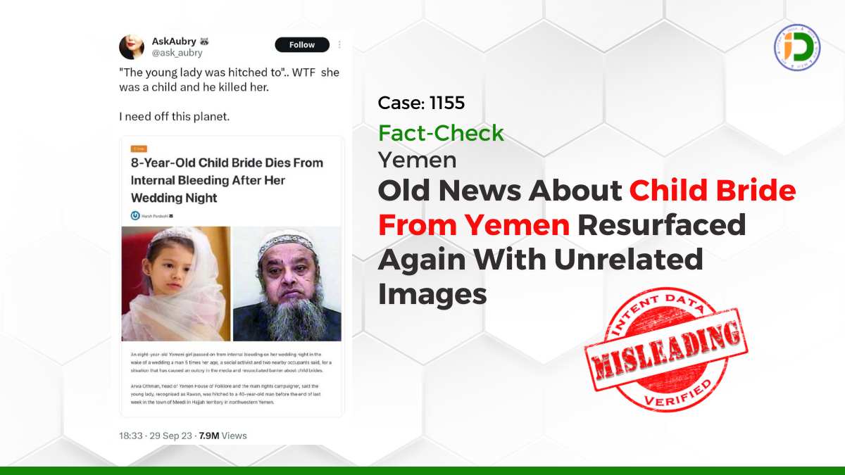Yemen Child Bride: Unmasking Distorted News and Images