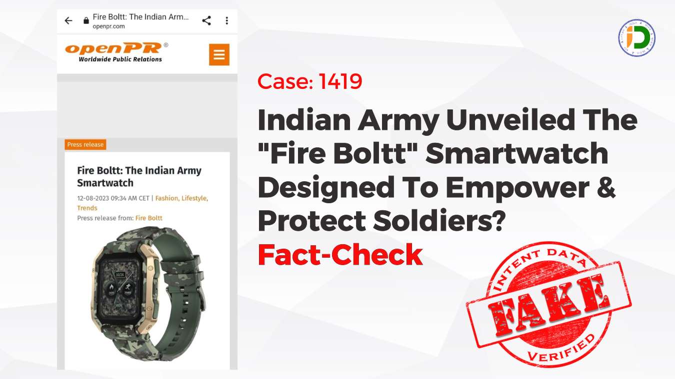 openpr stated that Fire Boltt watches will protect Indian Soldiers?