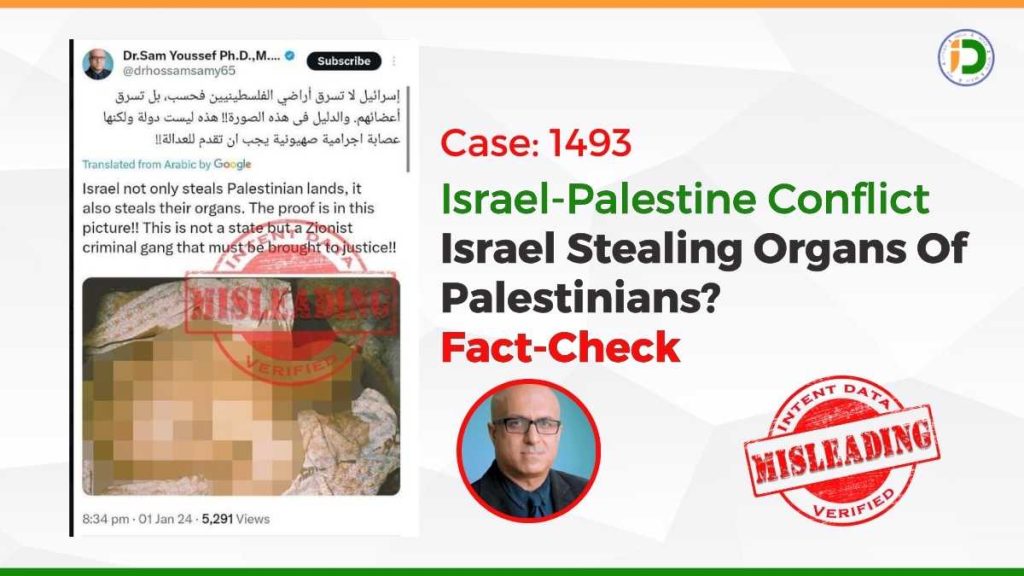 Israel stealing organs of Palestinians? : Fact