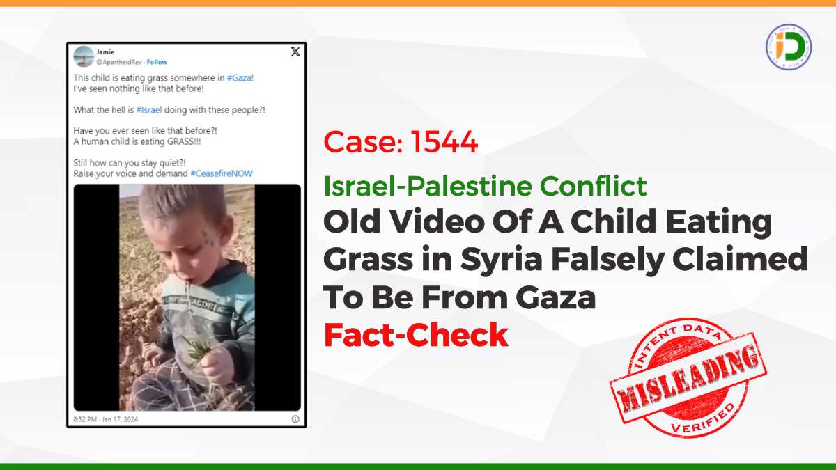 Child eating green grass in Gaza Viral? : Fact