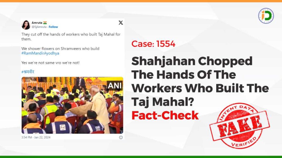 Shah Jahan chopped hands of works who constructed Taj Mahal?