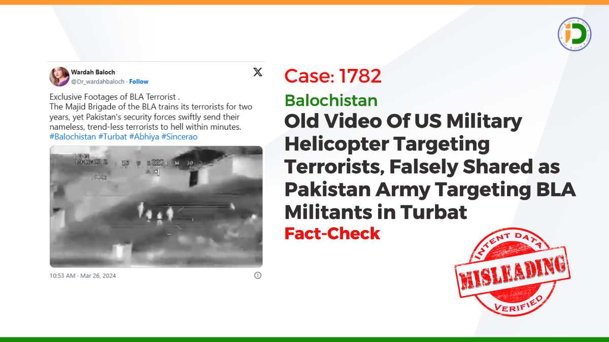 Pakistan defence forces targeting BLA terrorists in Turbat? : Fact