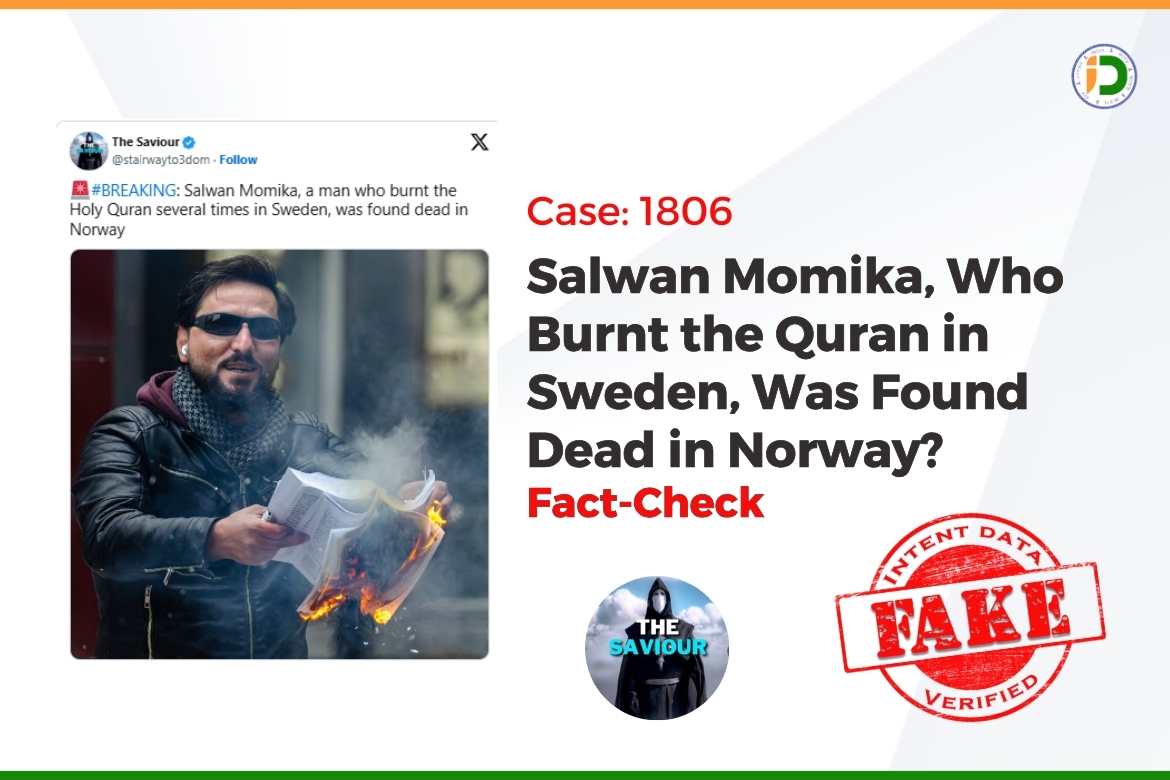 Salwan Momika was discovered dead in Norway? : Fact