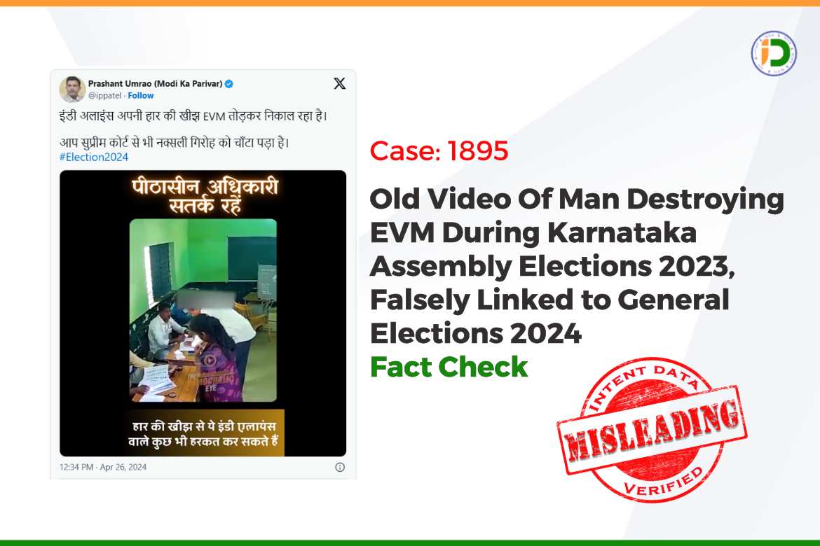 EVM during current elections damaged by INDI Alliance workers?