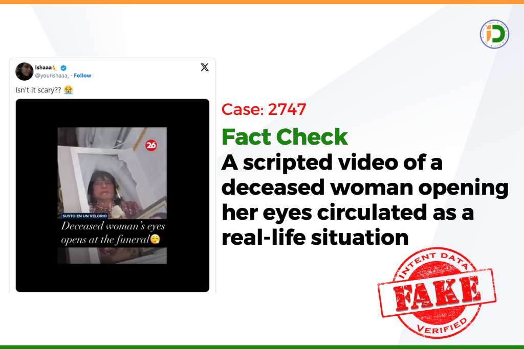 Fact Check: A scripted video of a deceased woman opening her eyes ...