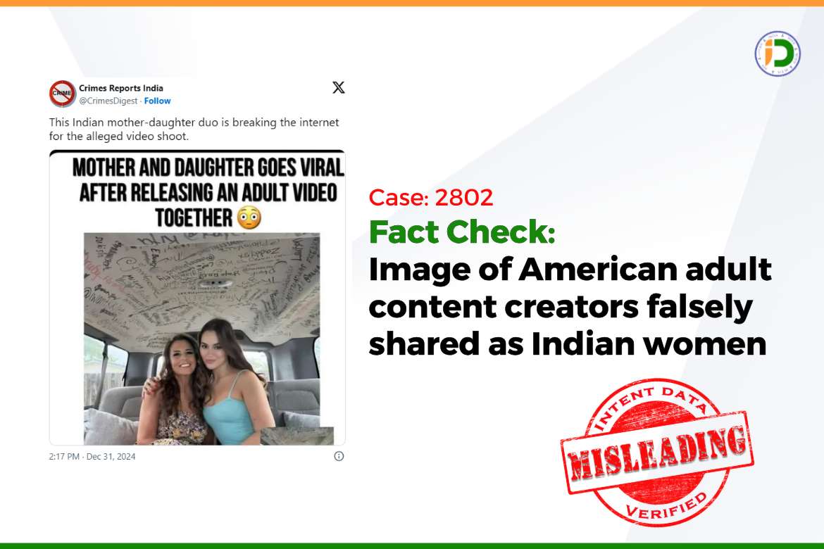 Fact Check: Image of American adult content creators falsely shared as Indian women - D-Intent Data