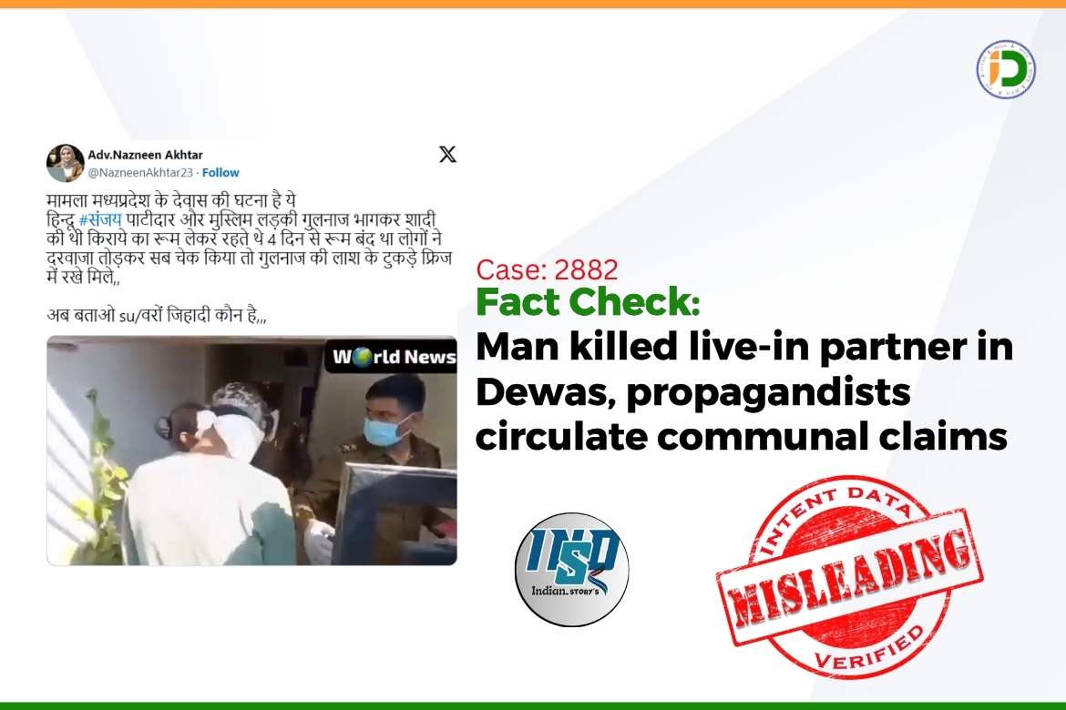 Fact Check: Man killed live-in partner in Dewas, propagandists circulate communal claims - D ...